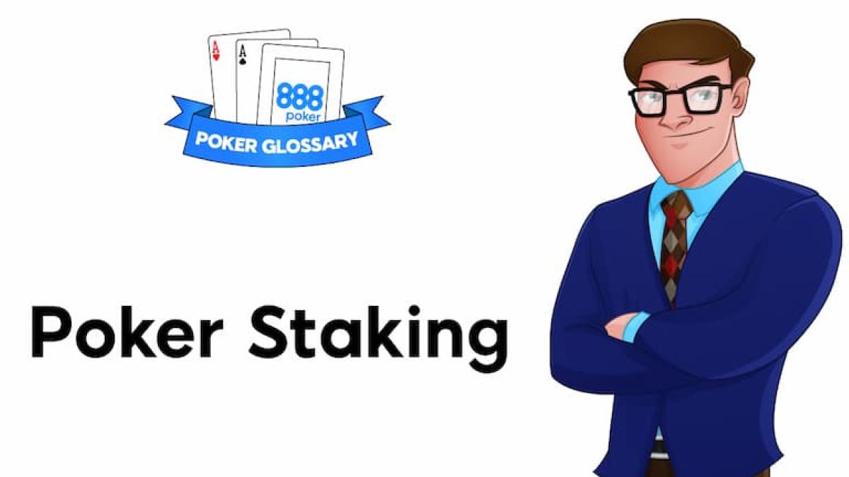 staking poker significato | definizione e casi di poker staking